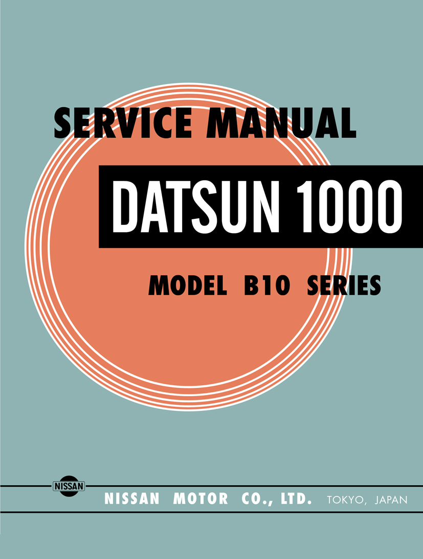 Datsun 1000 Service Manual - B10 - Page 01 (100dpi) - Retro JDM